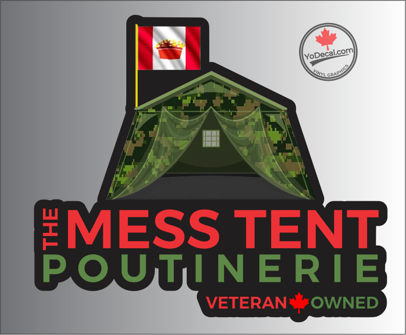 'The Mess Tent Poutinerie in Newfoundland' Vinyl Decal – YoDecal.com