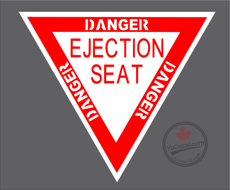 'Danger Ejection Seat - RED & WHITE' Premium Vinyl Decal – YoDecal.com